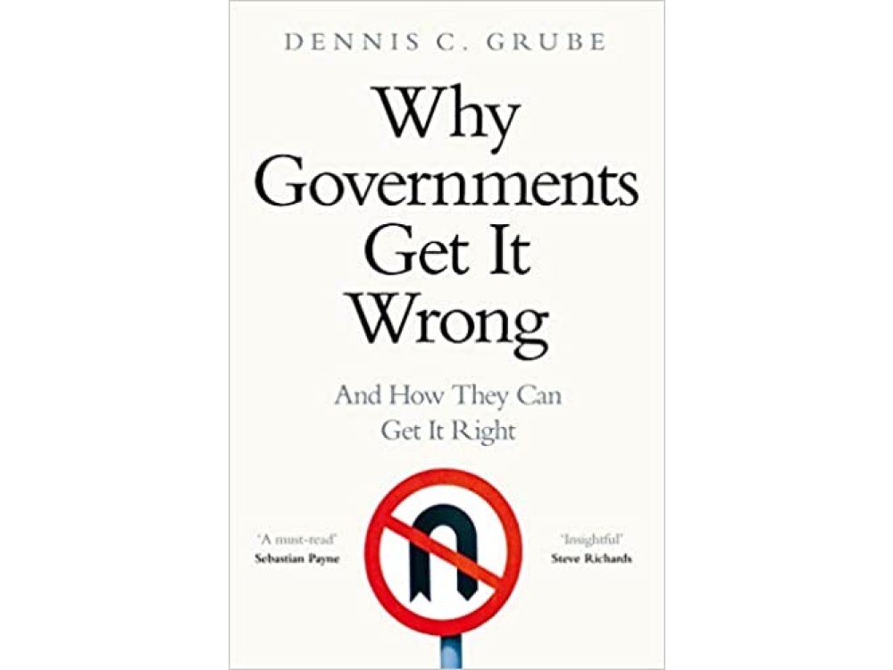 Why Governments Get It Wrong And How They Can Get It Right Bookpath why-governments-get-it-wrong-and-how-they-can-get-it-right-bookpath