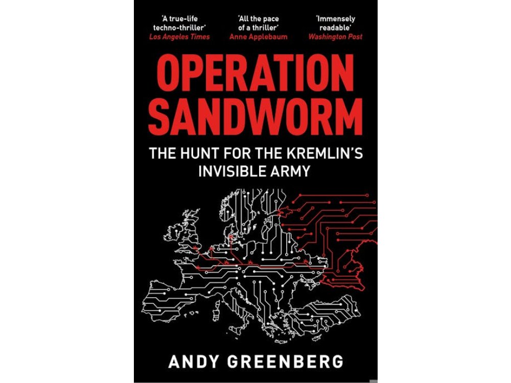 Operation Sandworm: The Hunt for the Kremlin's Elite Cyber Army | Bookpath